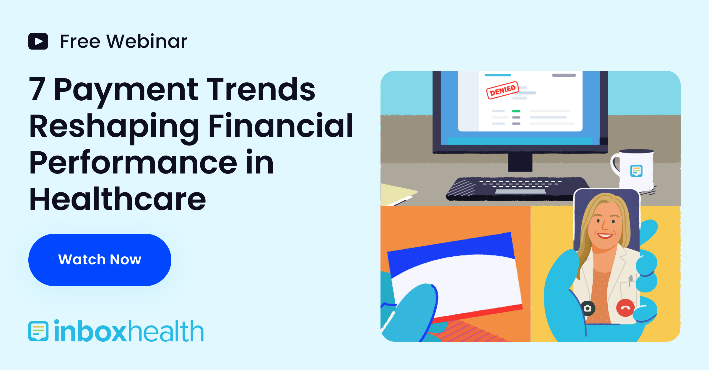 7 Payment Trends Reshaping Financial Performance in Healthcare